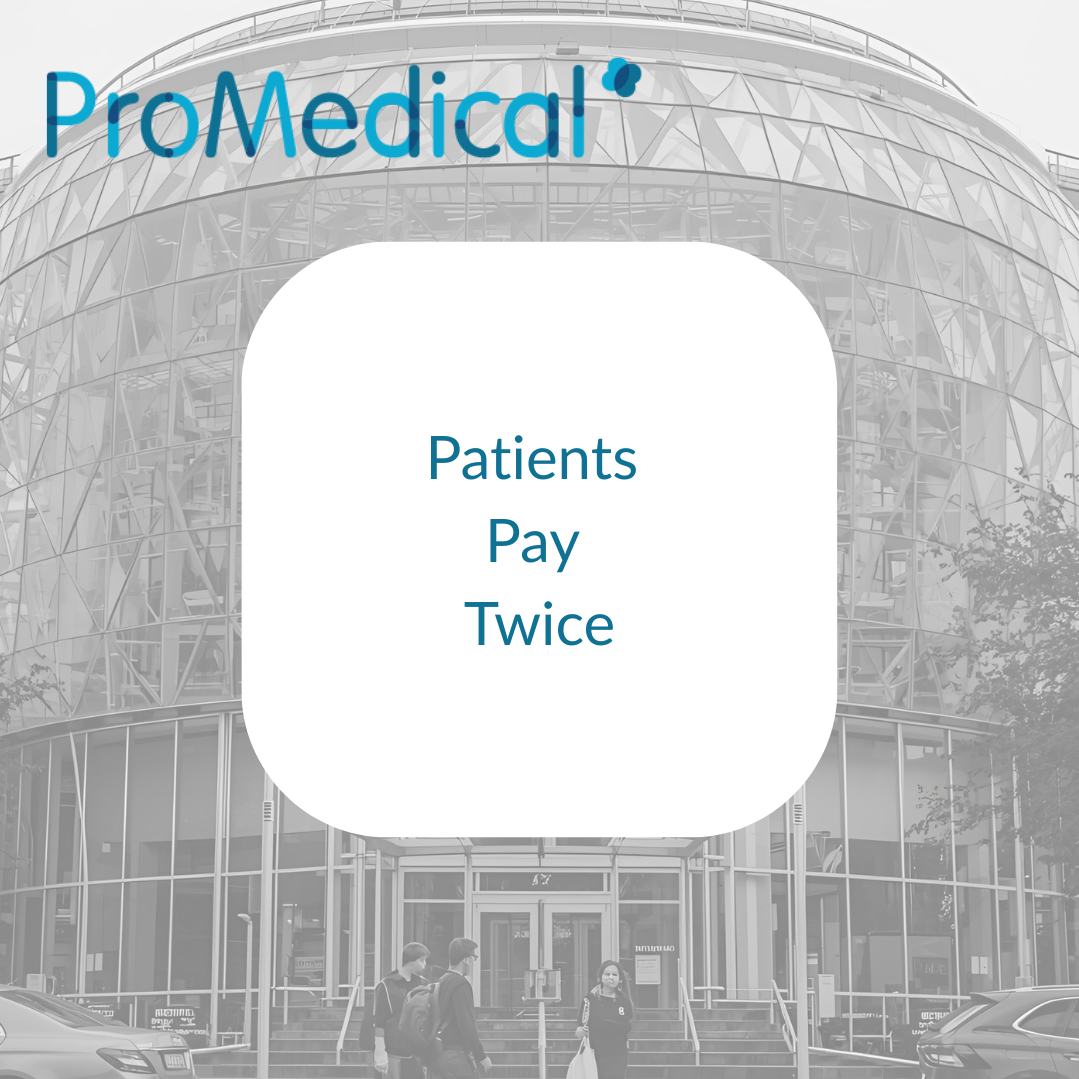 Patients Pay Twice